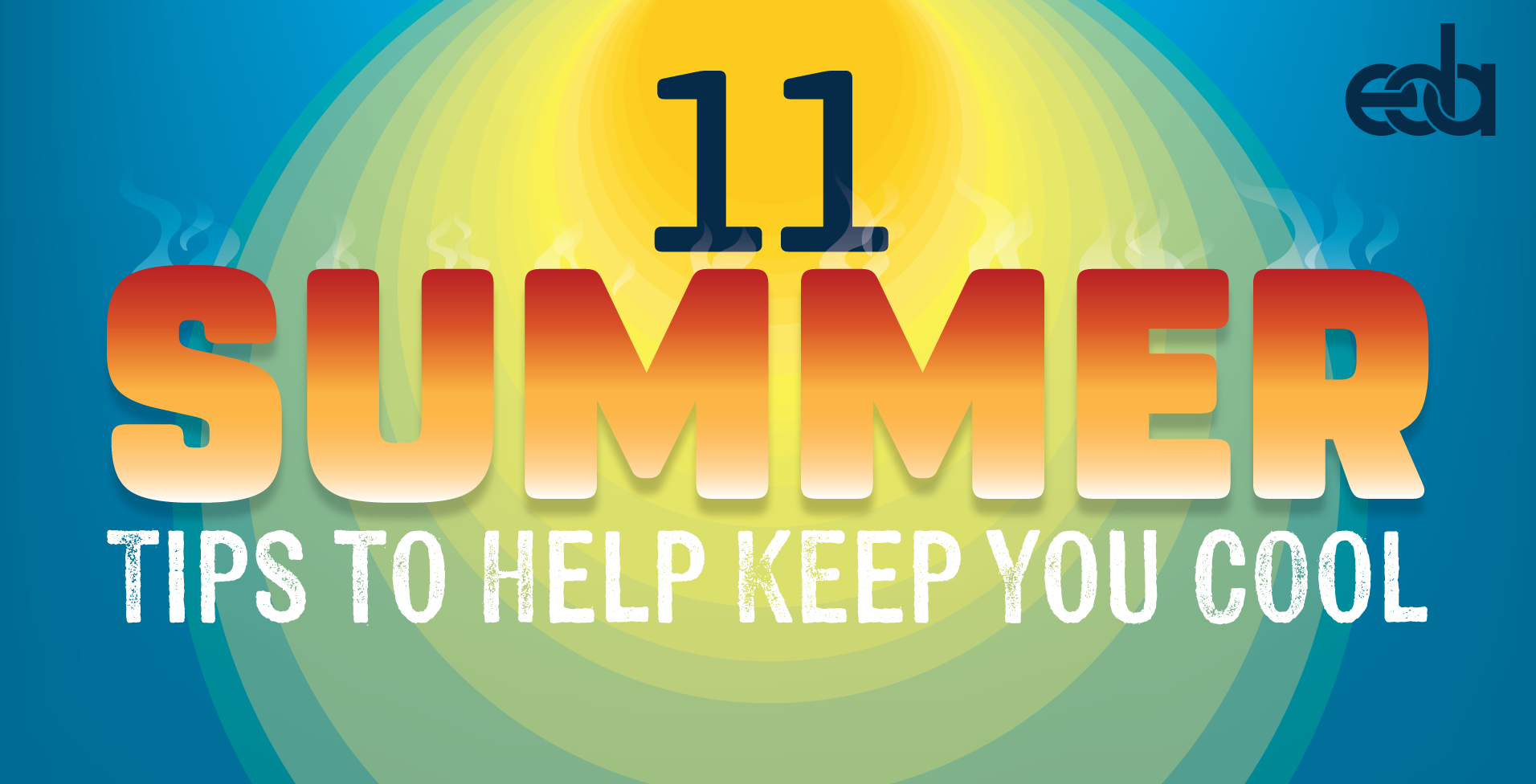 11 Summer Tips to Help Keep You Cool